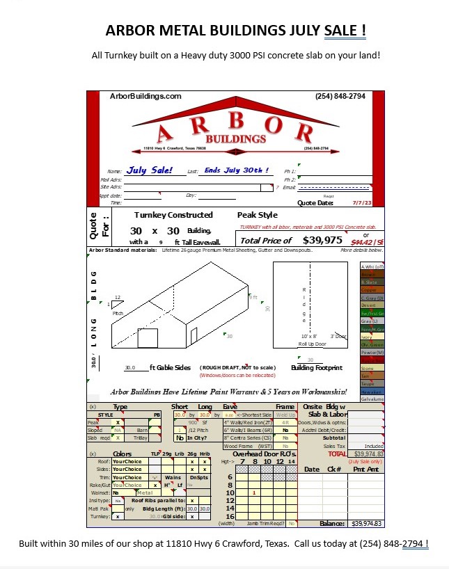 JULY SALE ! ARBOR METAL BUILDINGS! All Turnkey built on a Heavy duty ...